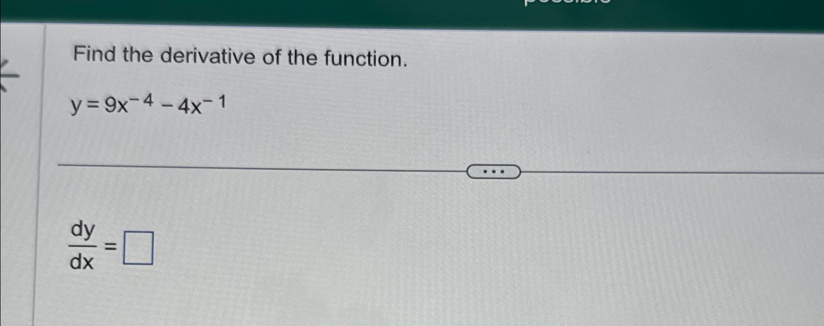 Solved Find the derivative of the function.y=9x-4-4x-1dydx= | Chegg.com