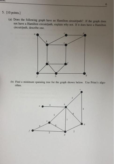 Solved (a) Does the following graph have an Hamilton | Chegg.com