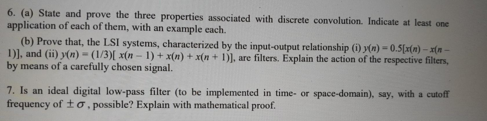 Solved 6. (a) State and prove the three properties | Chegg.com