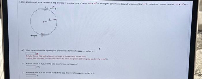 Solved A stunt pilot in an air show performs a loop-the-loop | Chegg.com