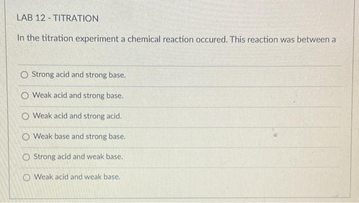Solved LAB 12 - TITRATION In Beyond Labz, when the indicator | Chegg.com
