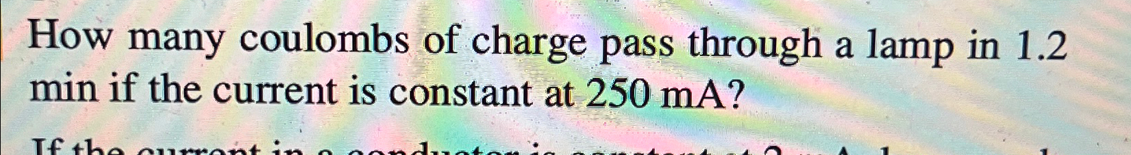 Solved How many coulombs of charge pass through a lamp in | Chegg.com