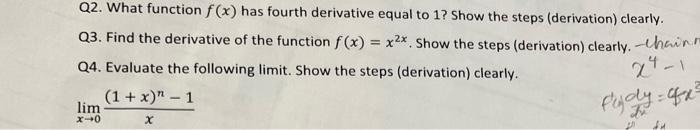 Solved Q2. What function f(x) has fourth derivative equal to | Chegg.com