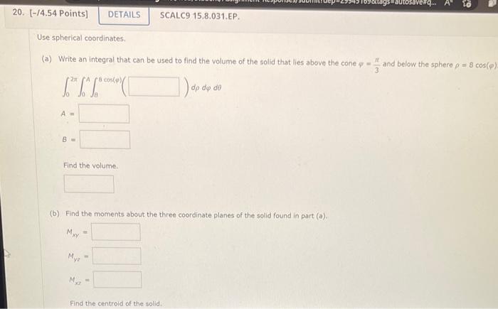 Solved (a) Write an integral that can be used to find the | Chegg.com