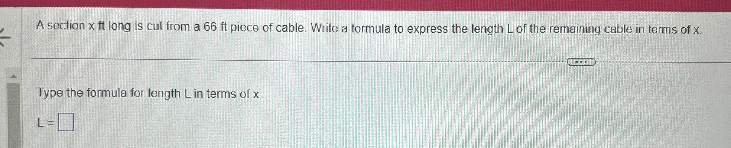 Solved A section xft ﻿long is cut from a 66ft ﻿piece of | Chegg.com