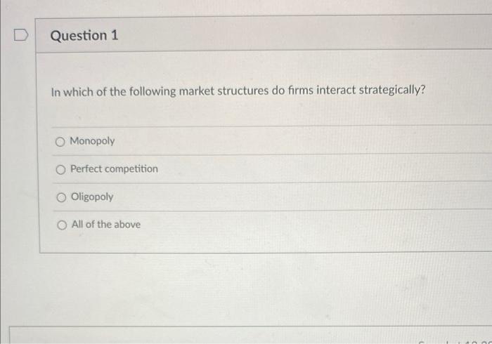 Solved In which of the following market structures do firms | Chegg.com