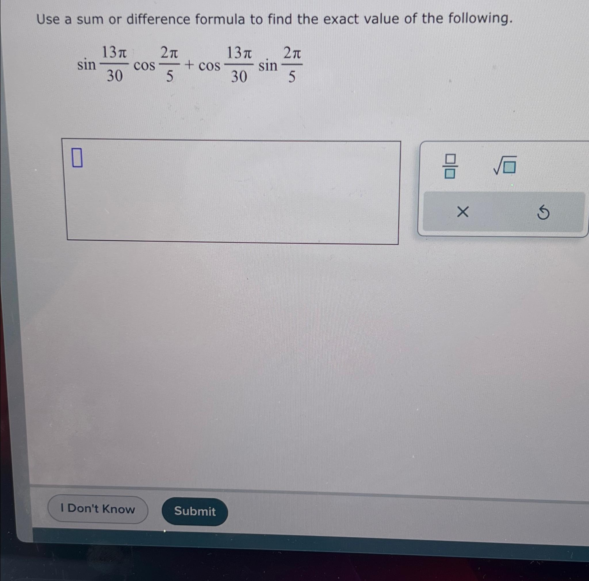 Solved Use a sum or difference formula to find the exact | Chegg.com