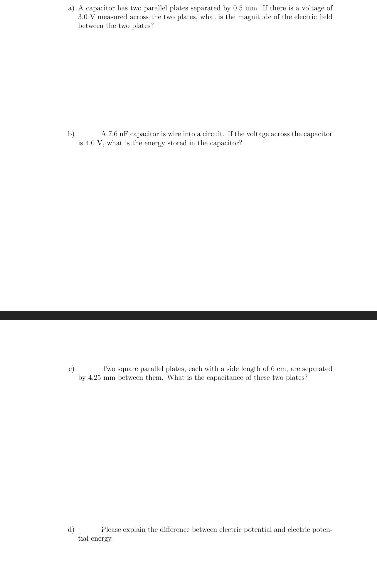 Solved A ﻿a Capacitor Has Two Parallel Plates Separated By