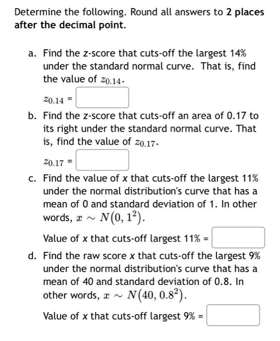 Solved Determine the following. Round all answers to 2 | Chegg.com