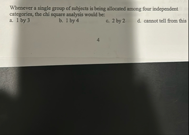 Solved Whenever a single group of subjects is being | Chegg.com
