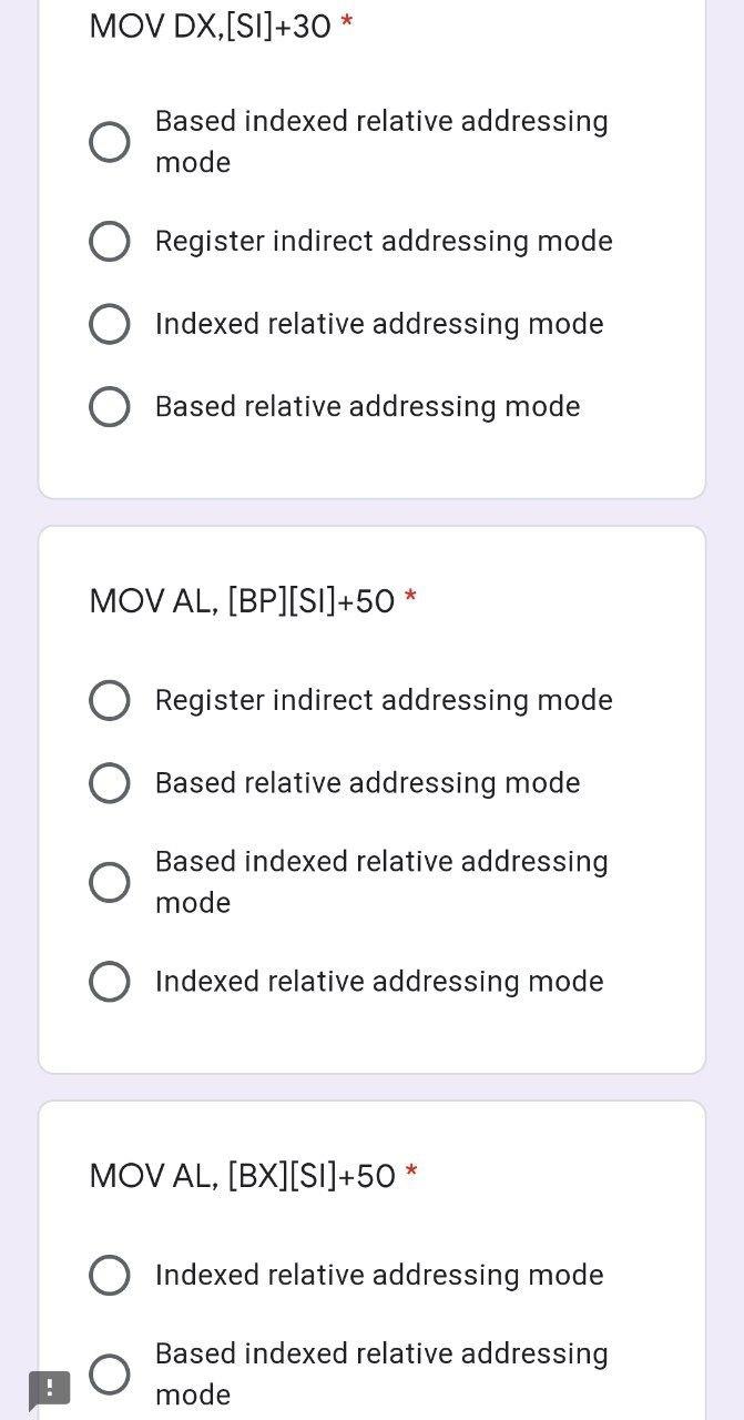 Solved MOV DX, [Sl]+30 * Based indexed relative addressing | Chegg.com