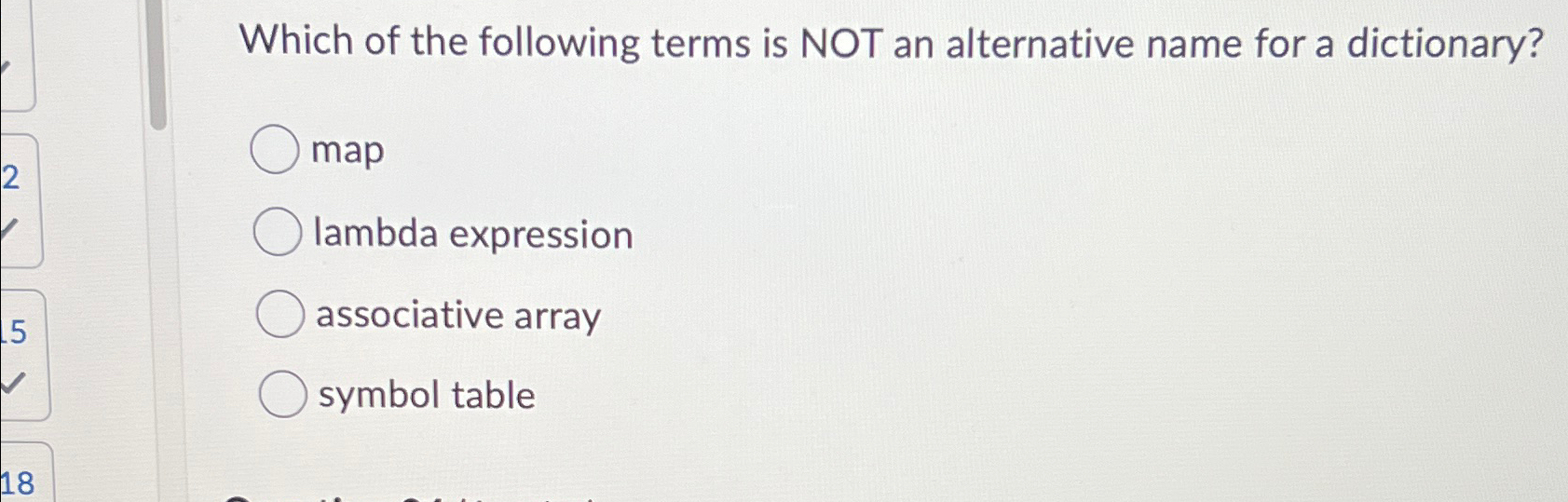 Solved Which Of The Following Terms Is Not An Alternative