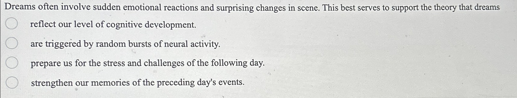 Solved Dreams often involve sudden emotional reactions and | Chegg.com