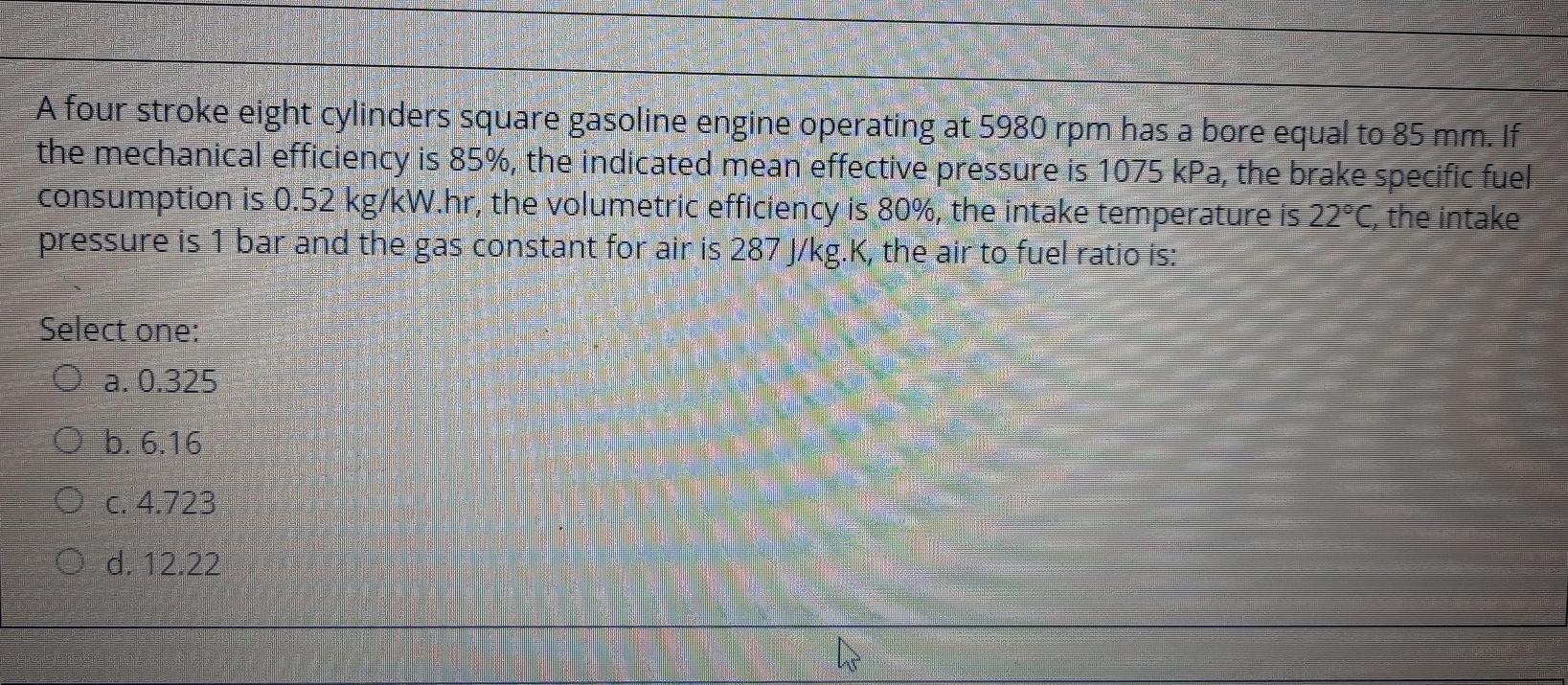 Solved A four stroke eight cylinders square gasoline engine | Chegg.com