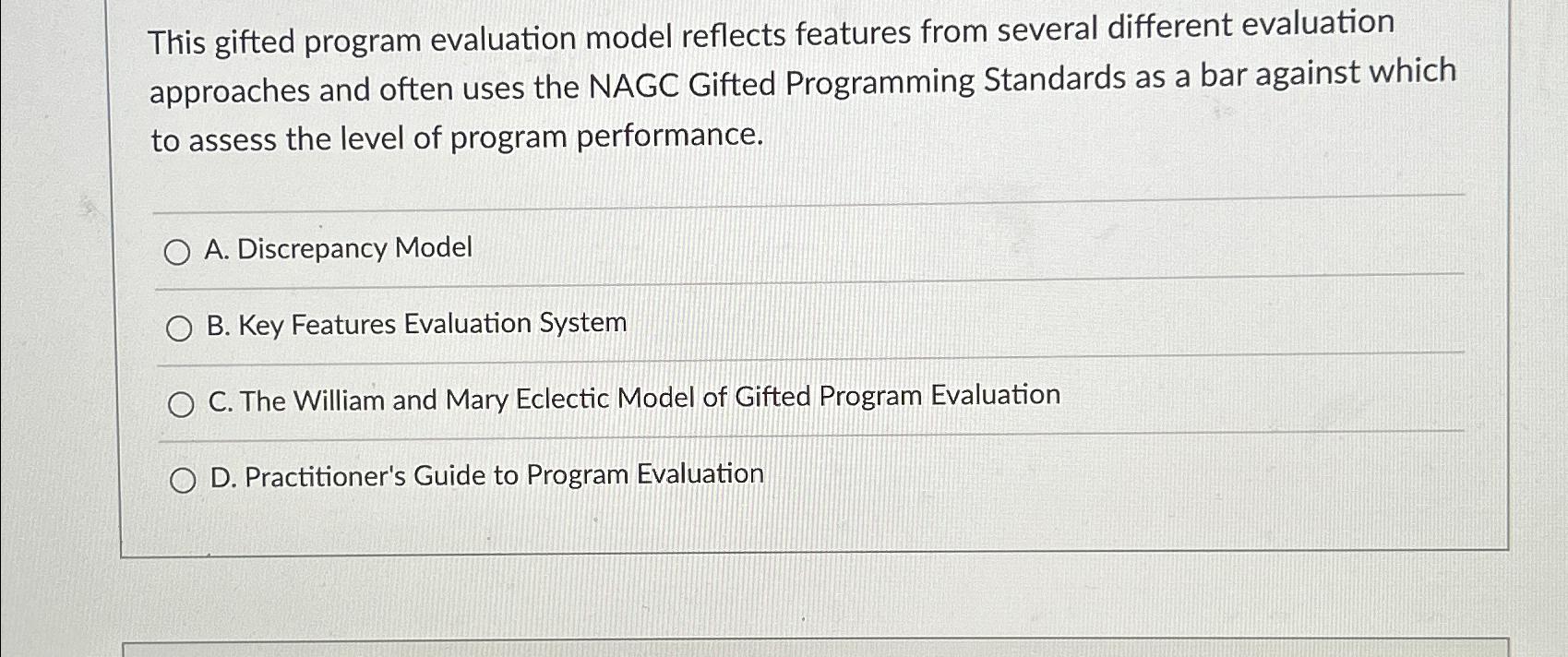 Solved This gifted program evaluation model reflects | Chegg.com