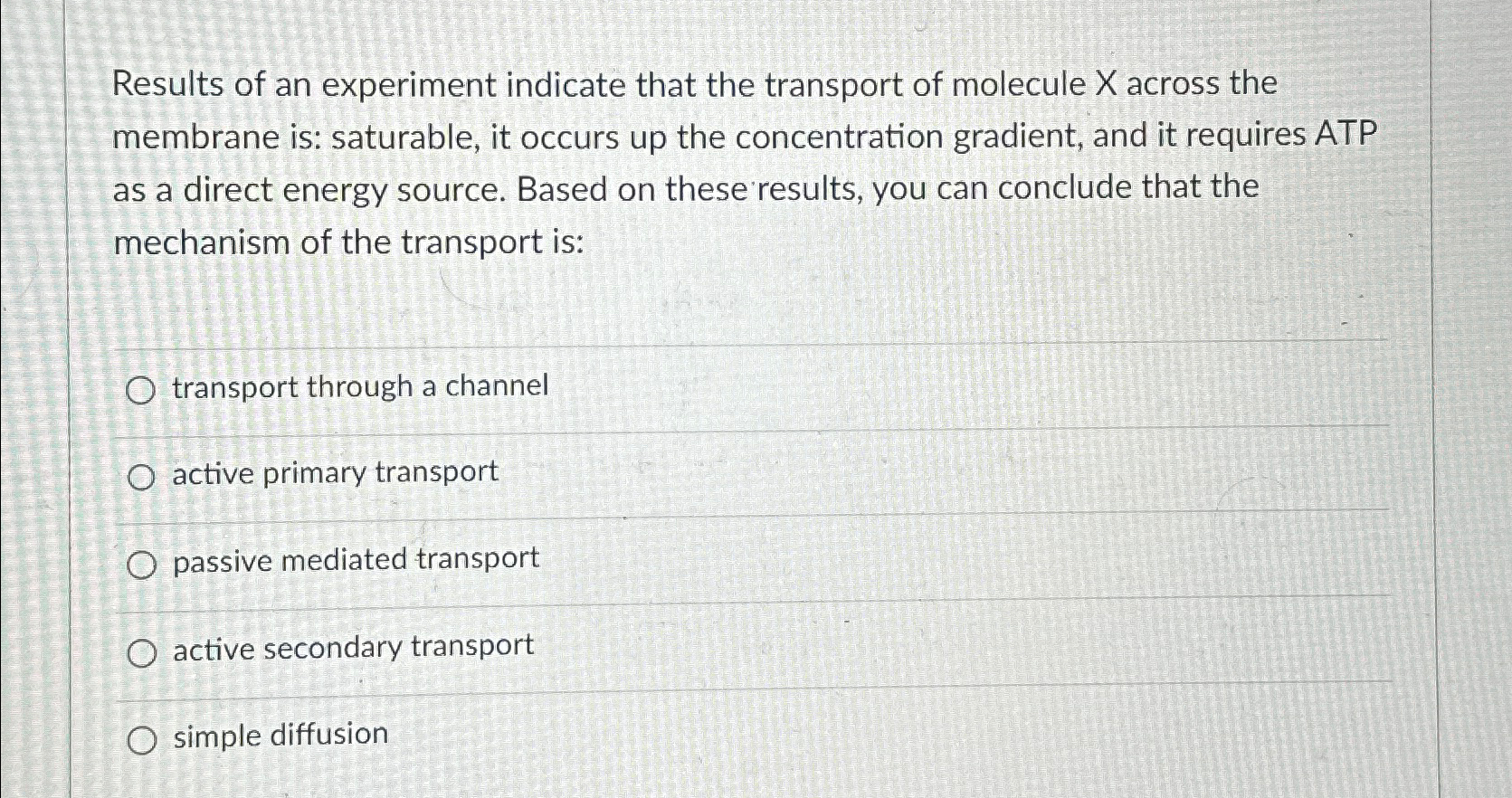 Solved Results of an experiment indicate that the transport | Chegg.com