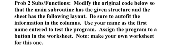 Solved Prob 2 Subs Functions Modify Original Code Main Subroutine Given Structure Sheet 5935