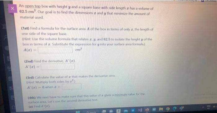 Solved An open top box with height y and a square base with | Chegg.com