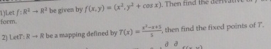 Solved Let T:R→R ﻿be a mapping defined by T(x)=x2-x+55, | Chegg.com
