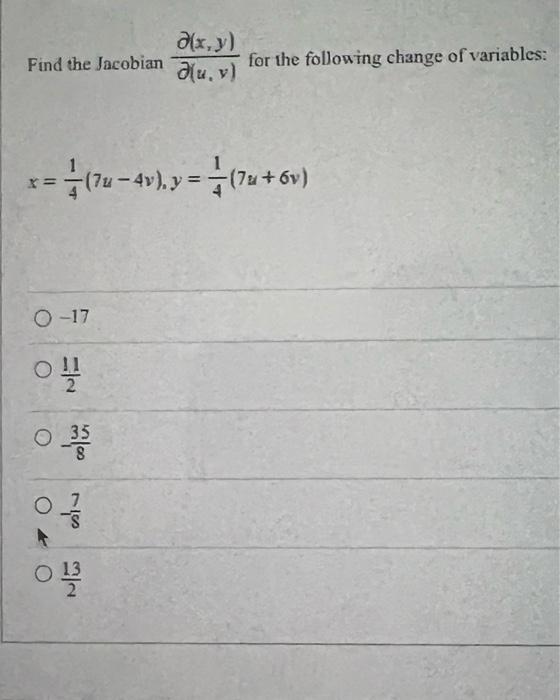 Solved Find the Jacobian ∂(u,v)∂(x,y) for the following | Chegg.com