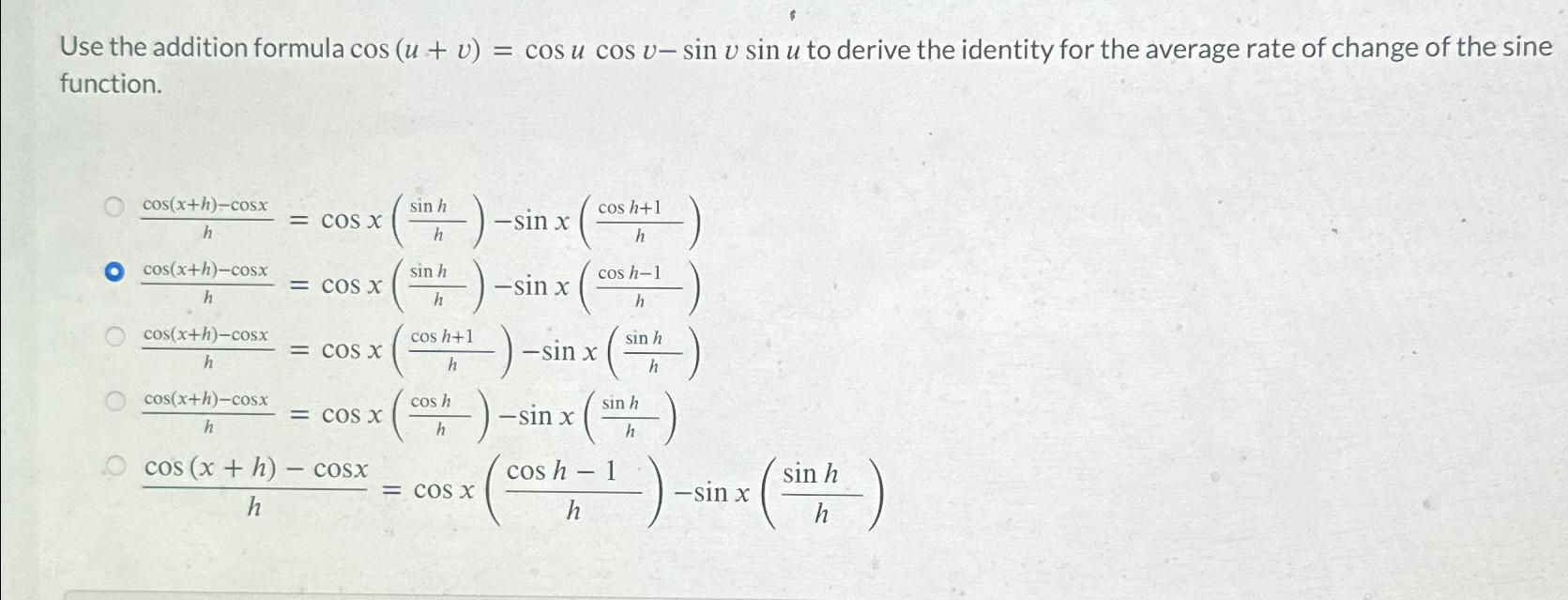 Solved Use the addition formula cos(u+v)=cosucosv-sinvsinu | Chegg.com