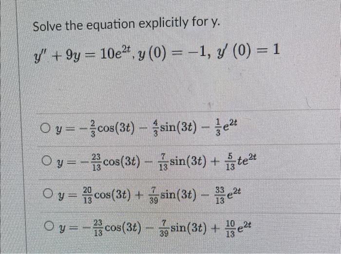Solved Solve the equation explicitly for y. | Chegg.com