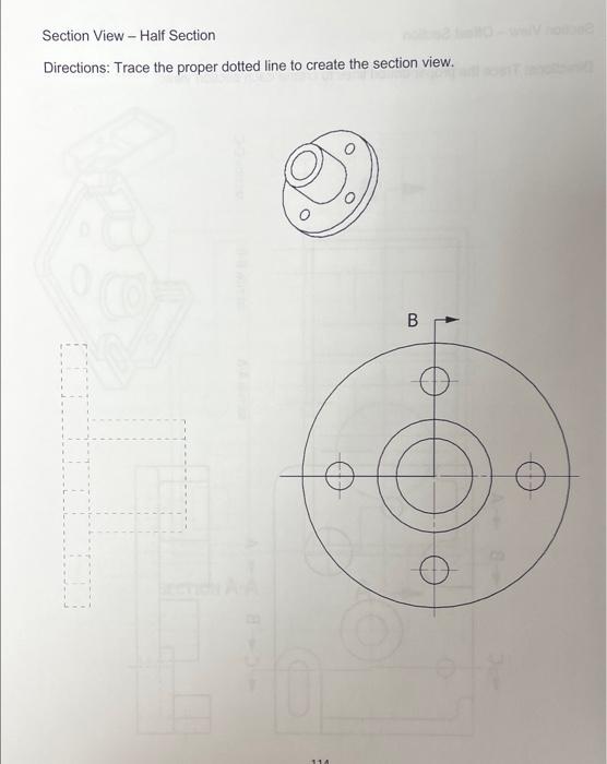 Section View - Half Section Directions: Trace the | Chegg.com