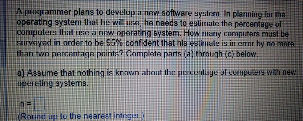 Solved A programmer plans to develop a new software system. | Chegg.com
