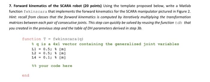 Solved 7. Forward kinematics of the SCARA robot ( 20 points) | Chegg.com