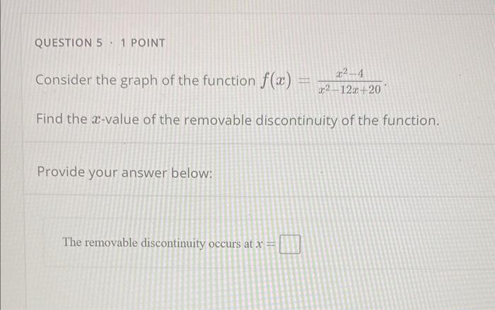 Solved Question 5⋅1 Point Consider The Graph Of The Function 1725