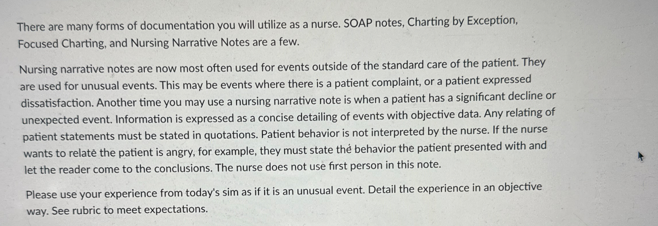 Solved There are many forms of documentation you will | Chegg.com