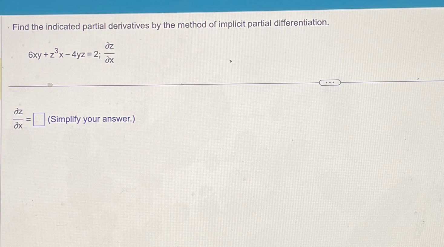 Solved Find the indicated partial derivatives by the method | Chegg.com