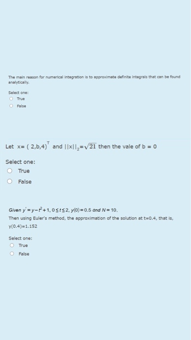 Solved The main reason for numerical integration is to | Chegg.com