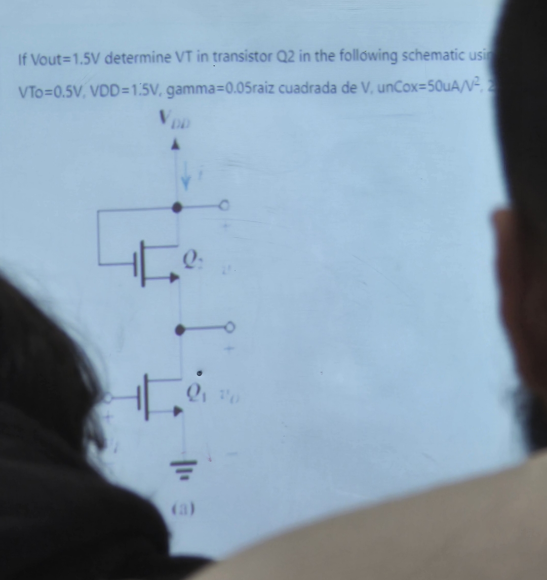 Solved If Vout =1.5V ﻿determine VT in transistor Q2 ﻿in the | Chegg.com