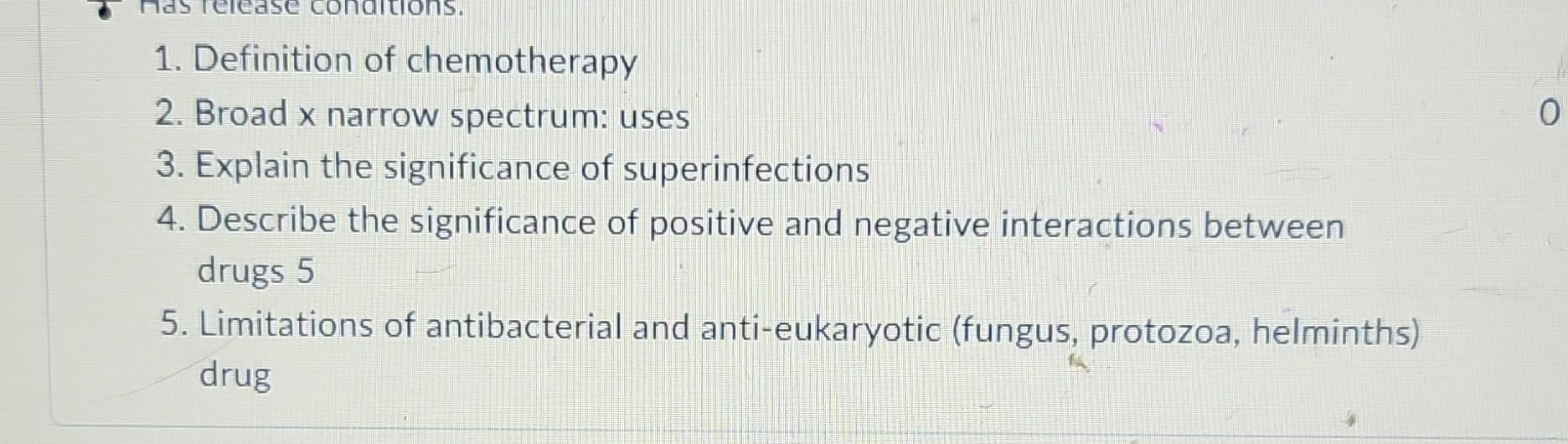 Solved 1. Definition of chemotherapy 2. Broad x narrow | Chegg.com