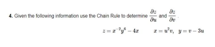 Solved 4. Given the following information use the Chain Rule | Chegg.com