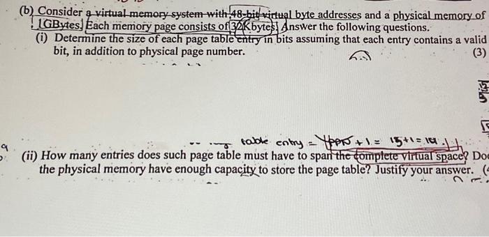 Solved (b) Consider a virtual memory system with 48 bit | Chegg.com