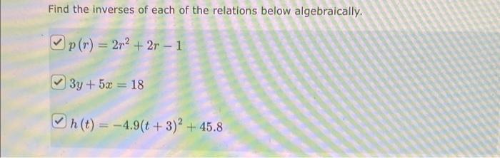 Solved Find the inverses of each of the relations below | Chegg.com
