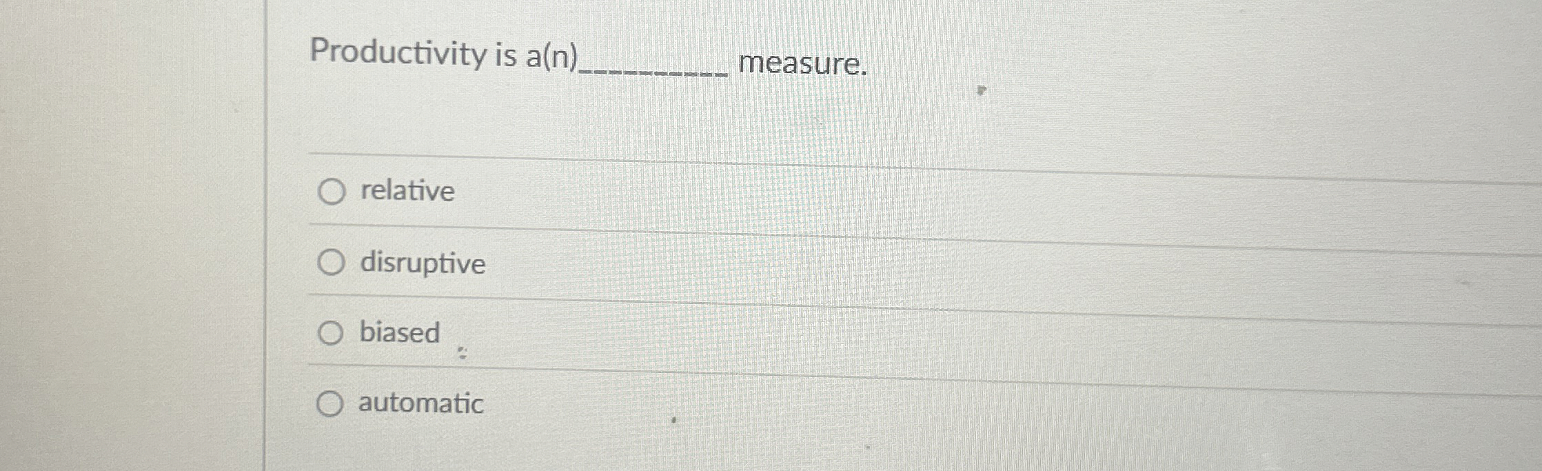 Solved Productivity is a(n) | Chegg.com