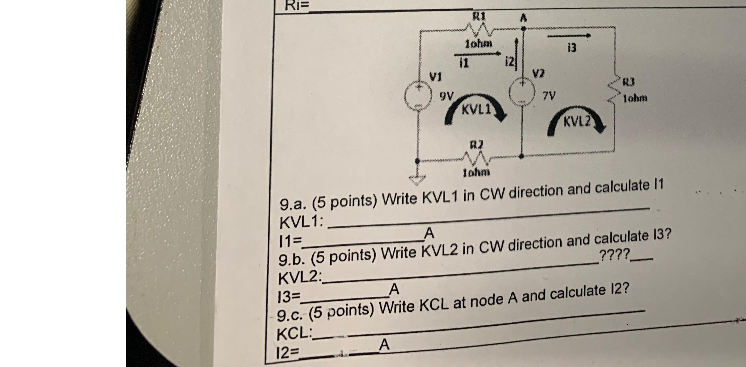 Solved RI=9.a. (5 ﻿points) ﻿Write KVL1 ﻿in CW direction and | Chegg.com