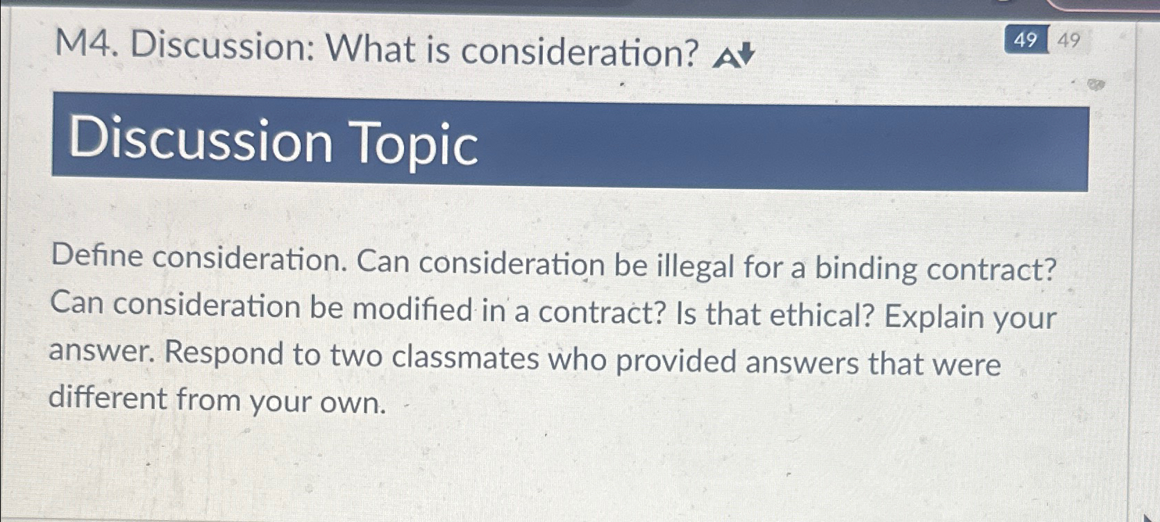 Solved M4. ﻿Discussion: What is consideration?Discussion | Chegg.com