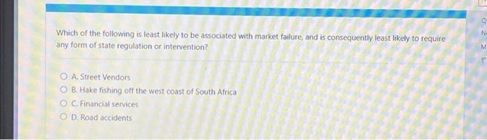 Solved Which of the following is least likely to be | Chegg.com