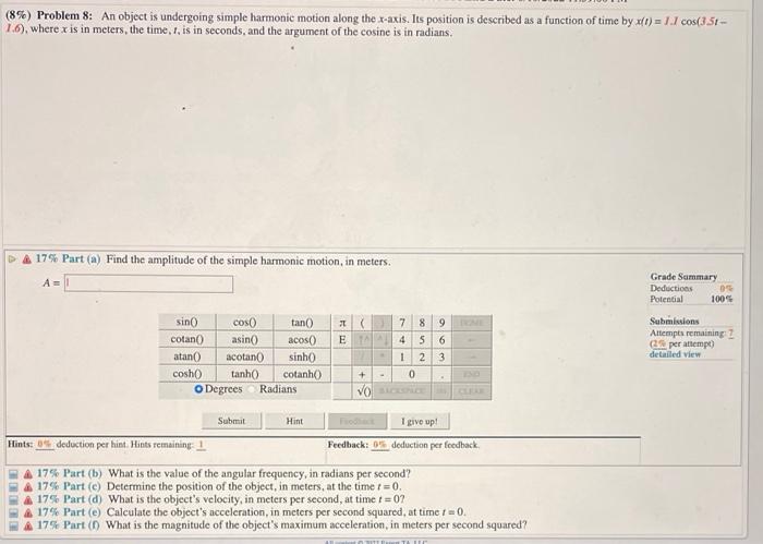 Solved 85) Problem 8: An object is undergoing simple | Chegg.com