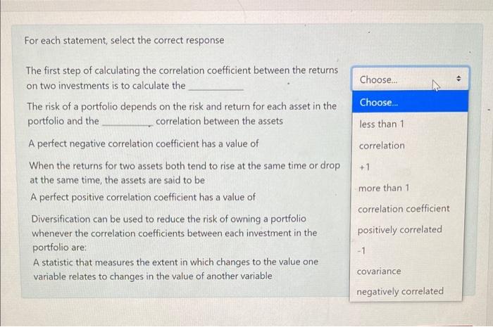 Solved For each statement, select the correct response | Chegg.com