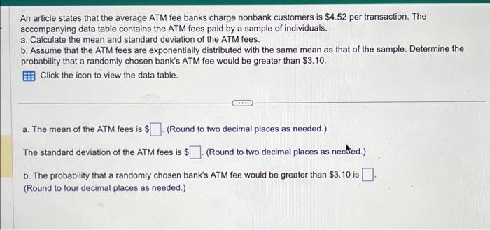 Solved An article states that the average ATM fee banks | Chegg.com