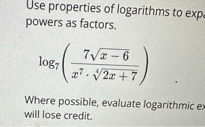 Solved Use properties of logarithms to exp powers as | Chegg.com