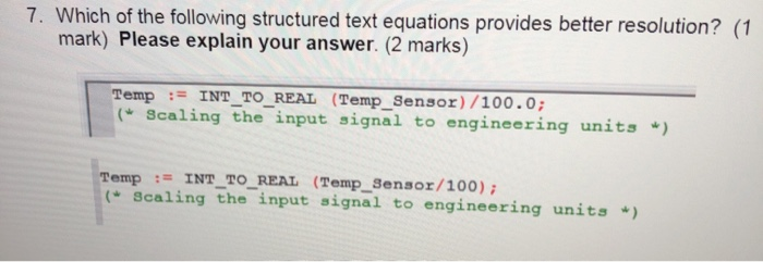 7. Which of the following structured text equations | Chegg.com