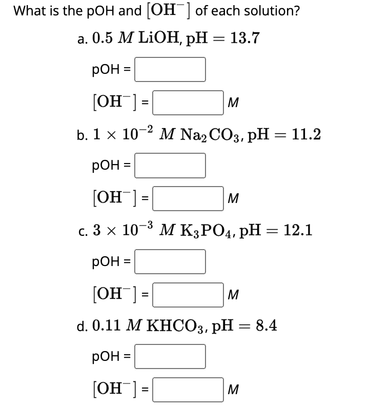 Solved What is the pOH and OH-of each | Chegg.com