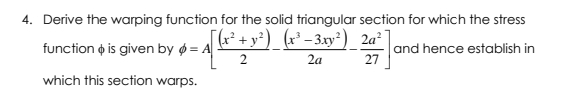 Solved Derive the warping function for the solid triangular | Chegg.com