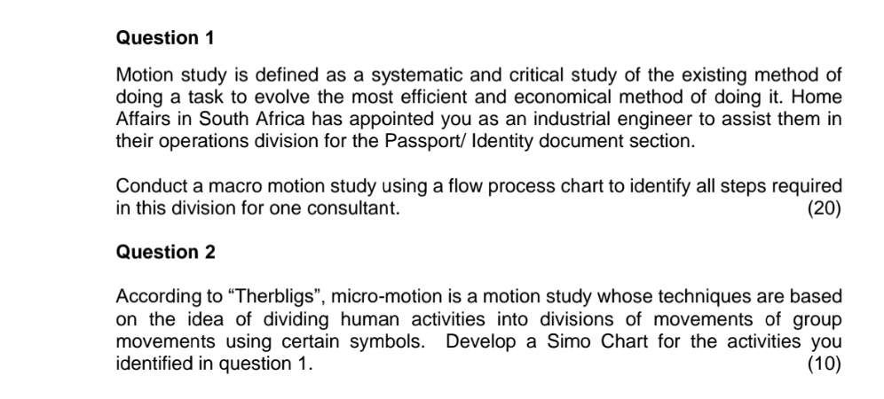 Solved Question 1Motion study is defined as a systematic and | Chegg.com